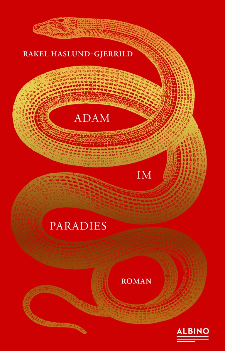 Rakel Haslund-Gjerrild: Adam im Paradies (Albino Verlag) – morehotlist